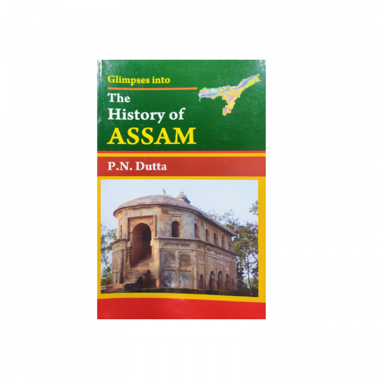 The History of Assam By P.N Dutta - Books Jugaad